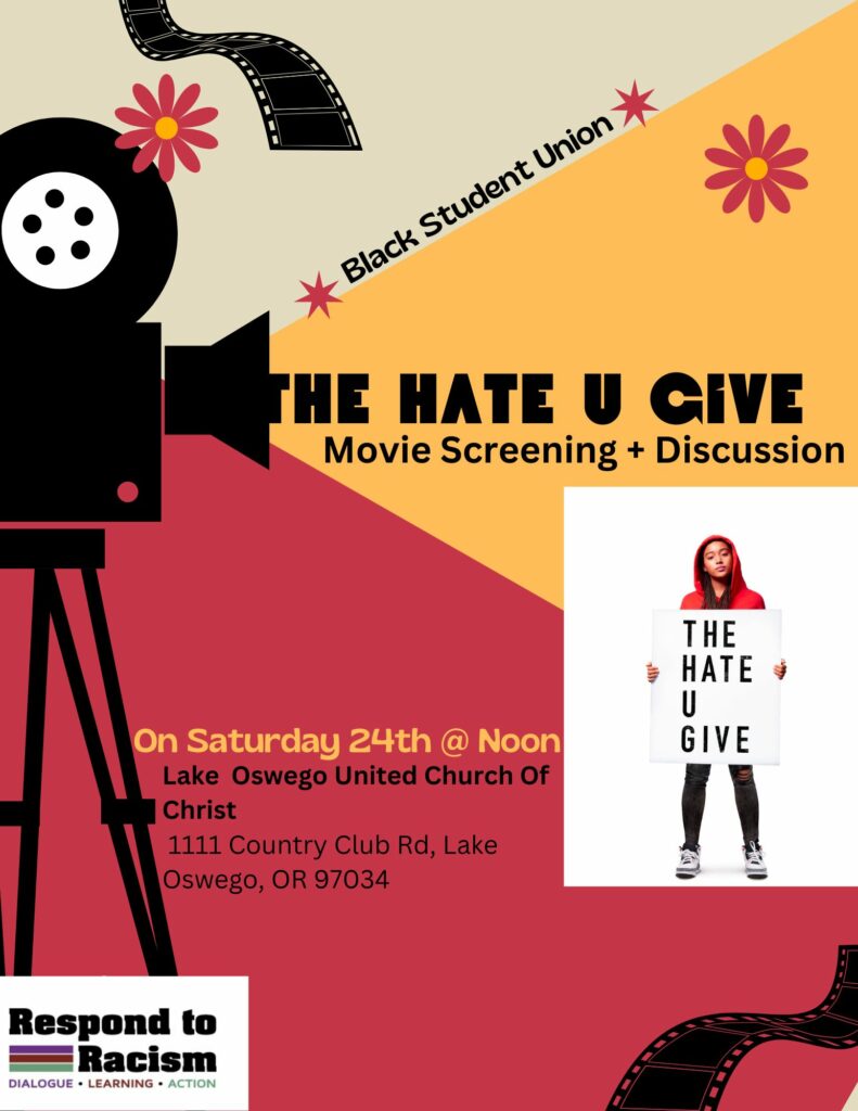 Movie Screening: The Hate You Give – Respond To Racism